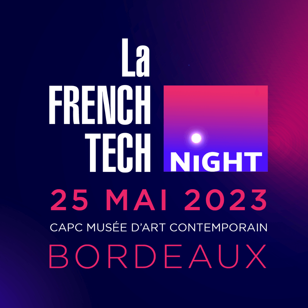 La French Tech Night | Découvrez nos startups exposantes ! 🚀